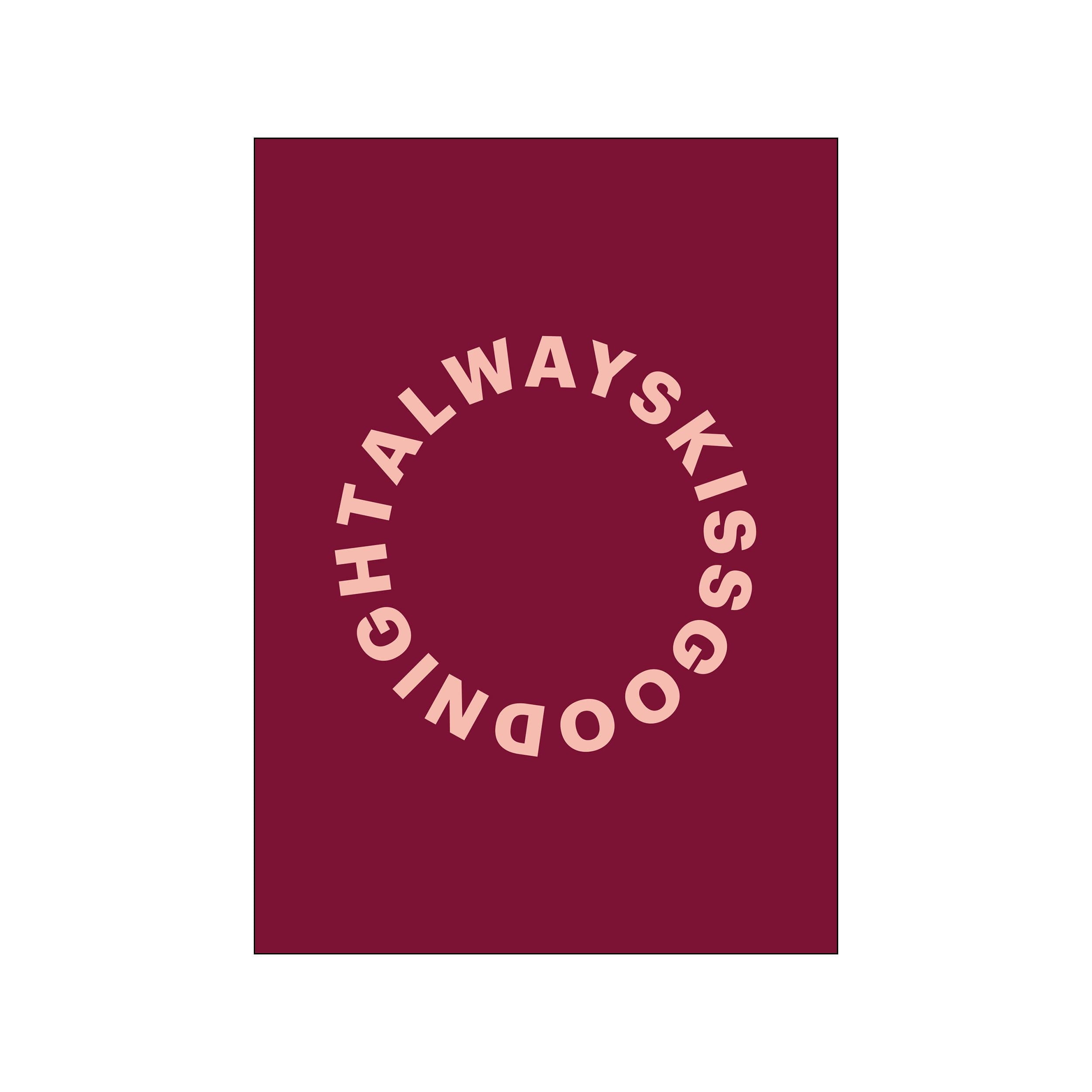 Always kiss goodnight – Poster & Frame Art Group