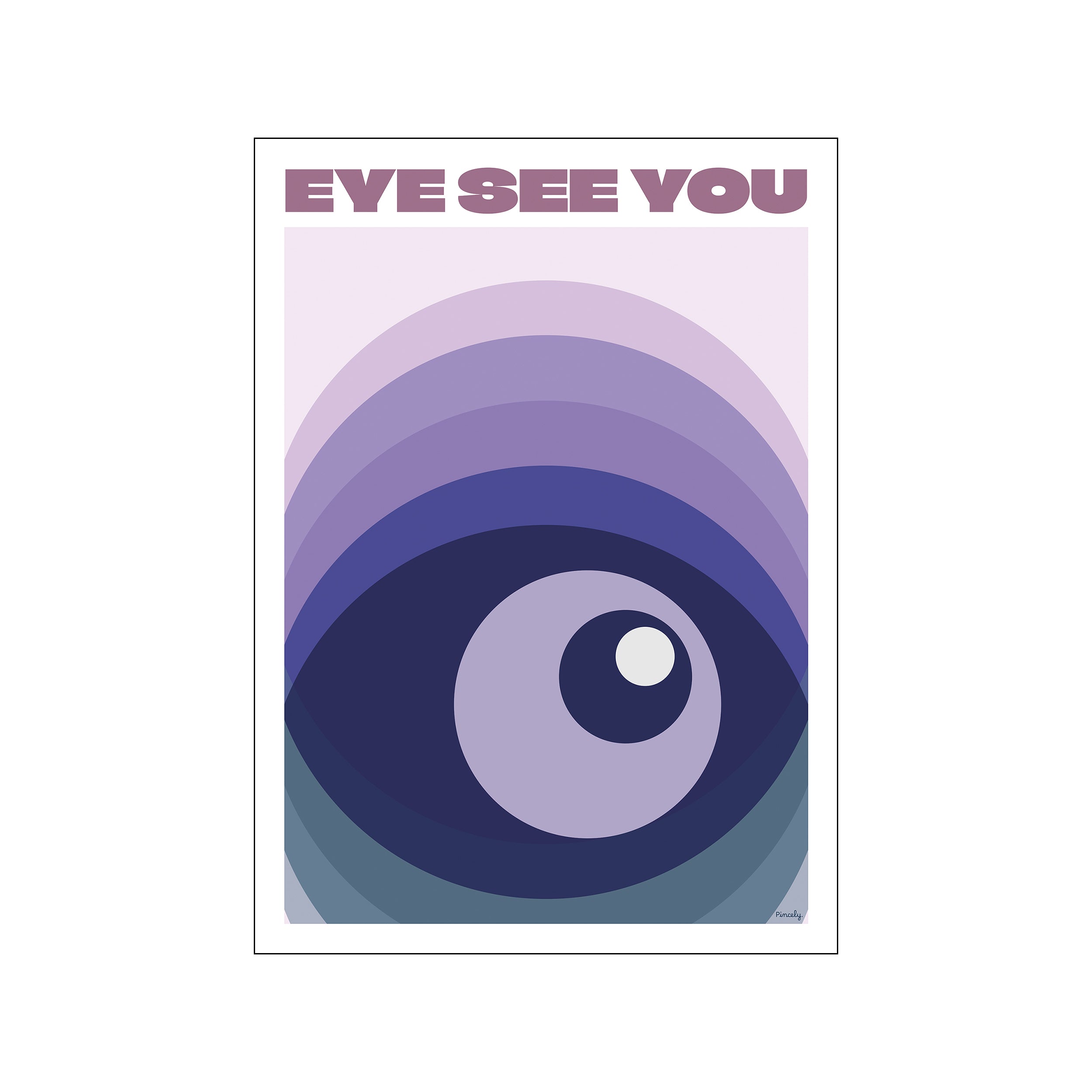 Eye see you – Poster & Frame Art Group