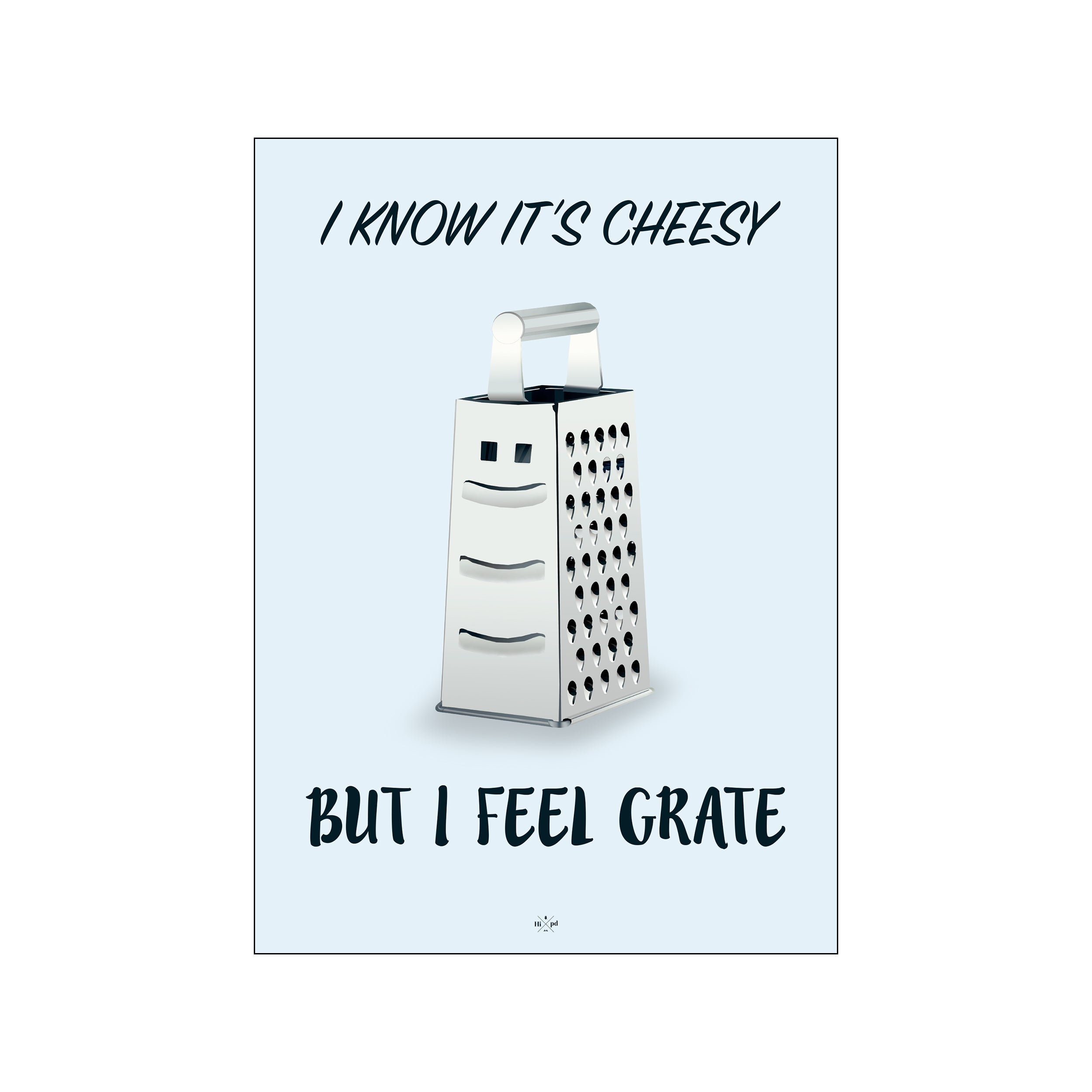 I feel grate – Poster & Frame Art Group