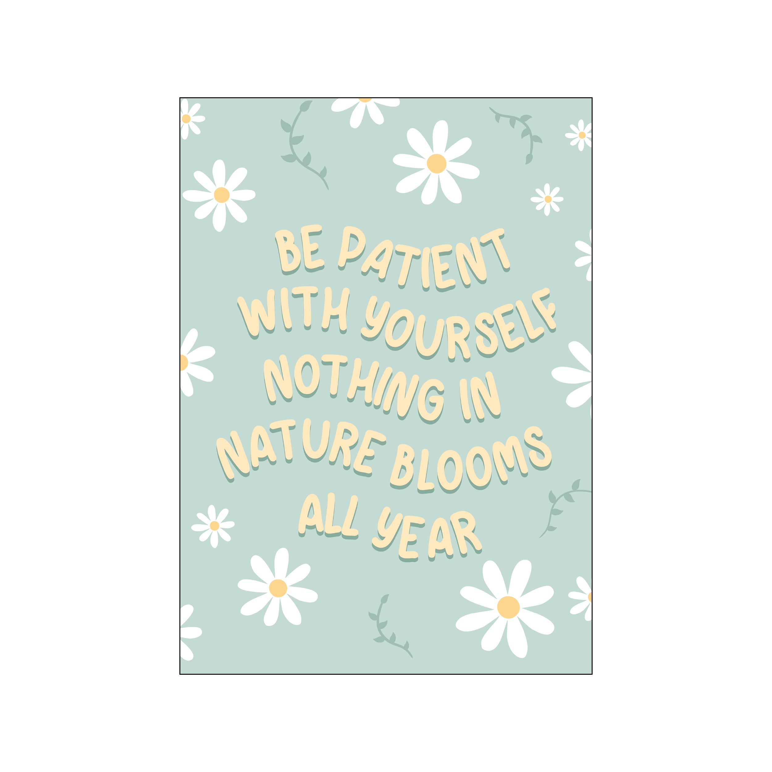 Be Patient – Poster & Frame Art Group