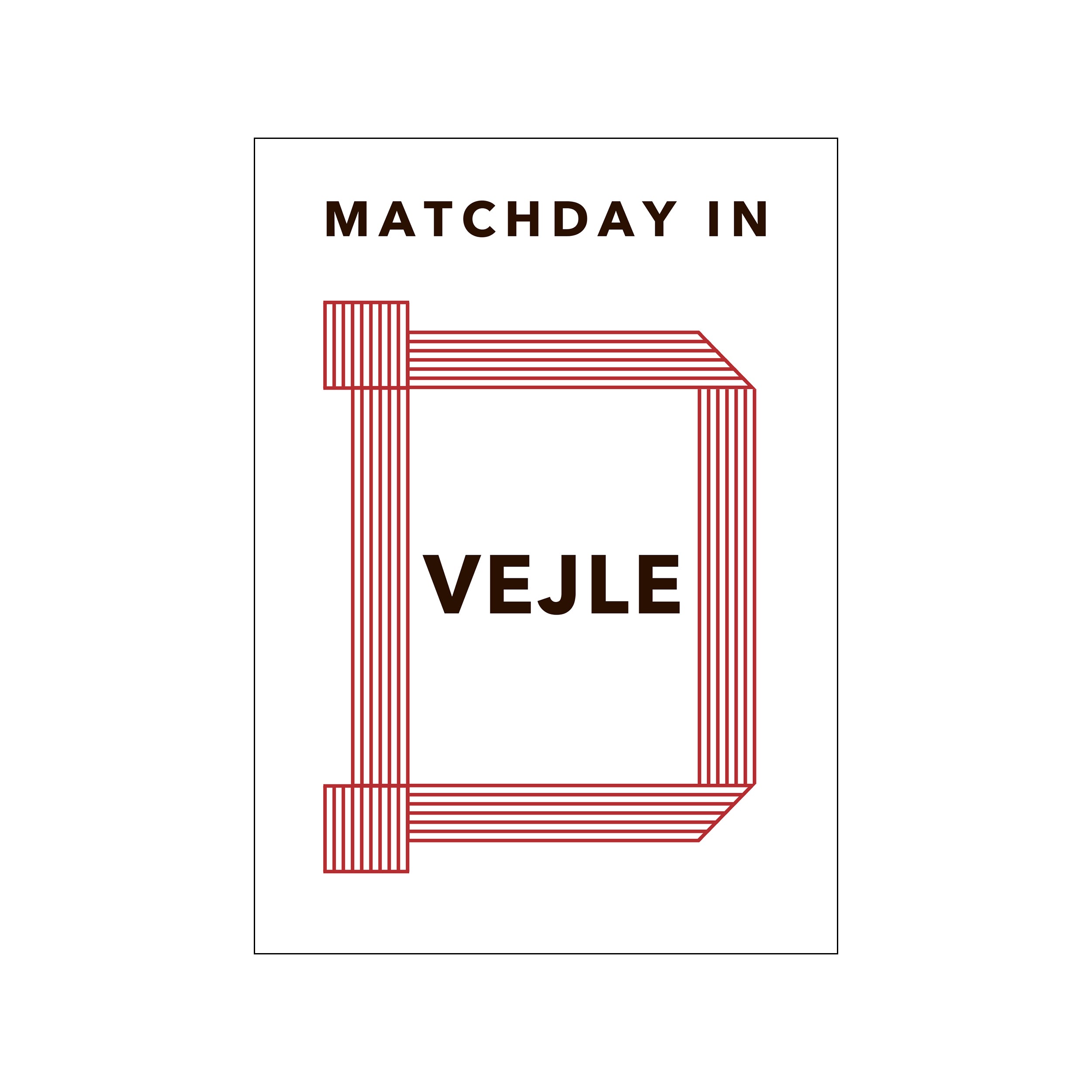 MATCHDAY IN VEJLE – Poster & Frame Art Group
