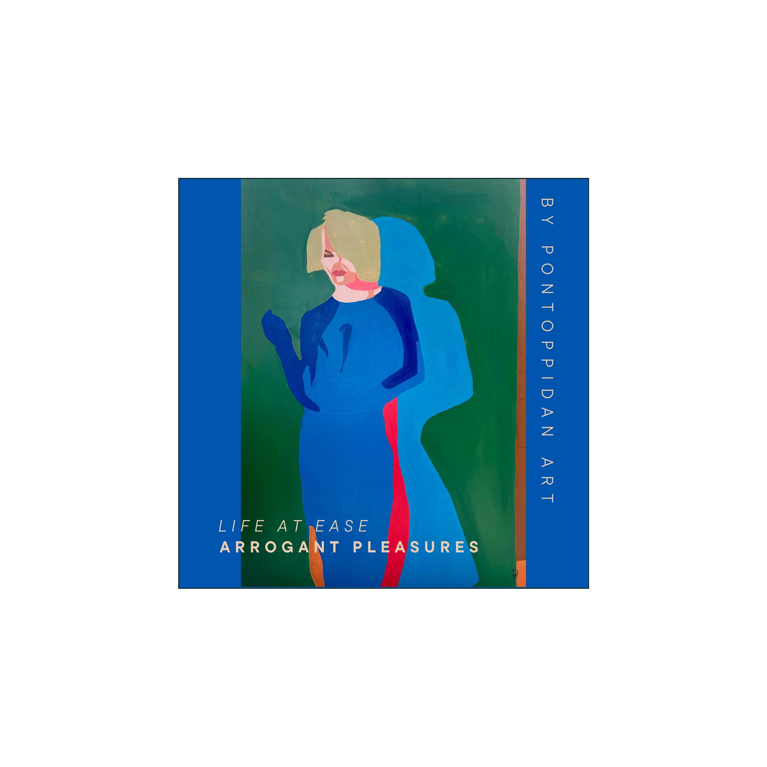 Life at Ease - Arrogant Pleasures – Poster & Frame Art Group