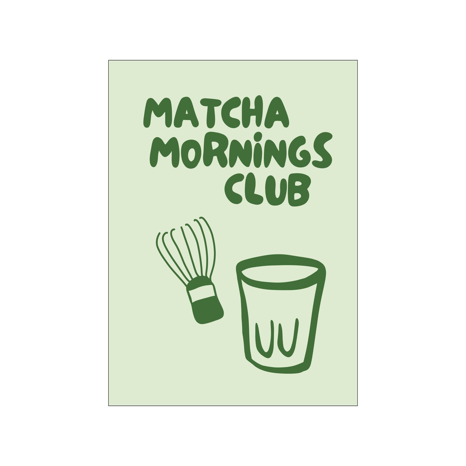 Matcha Mornings Club – Poster & Frame Art Group