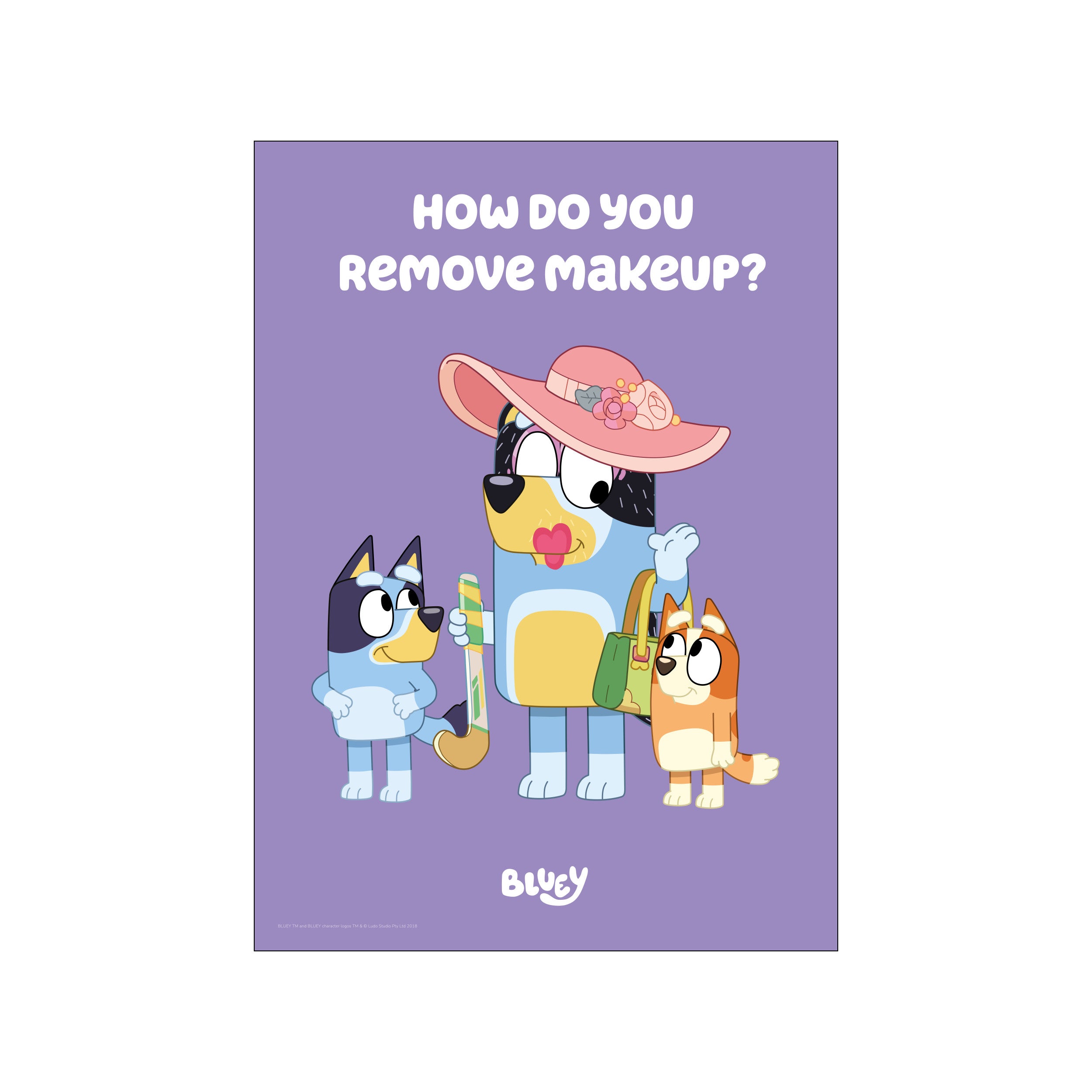 Bluey - Makeup Time – Poster & Frame Art Group